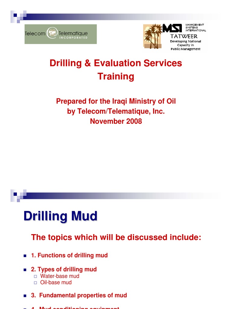 Preparing Iraqi Oil Ministry Personnel: An Overview of Drilling Mud ...