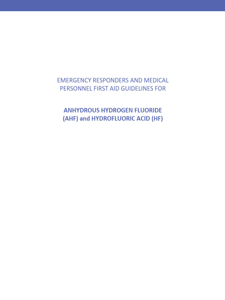 First Aid Guidelines For Anhydrous Hydrogen Fluoride and Hydrofluoric ...