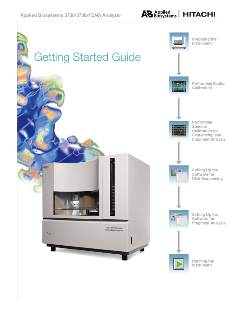 Getting Started Guide: Applied Biosystems 3730/3730xl DNA Analyzer ...