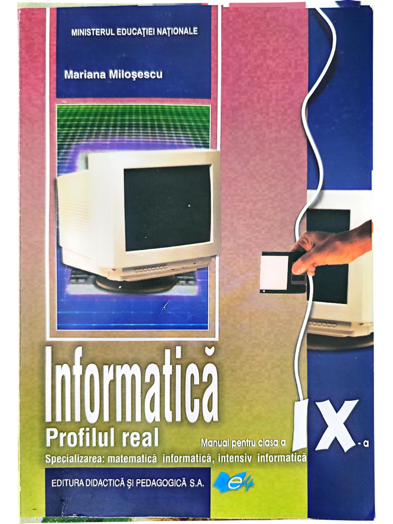 Mariana Milosescu - Manual Informatica Clasa IX | PDF
