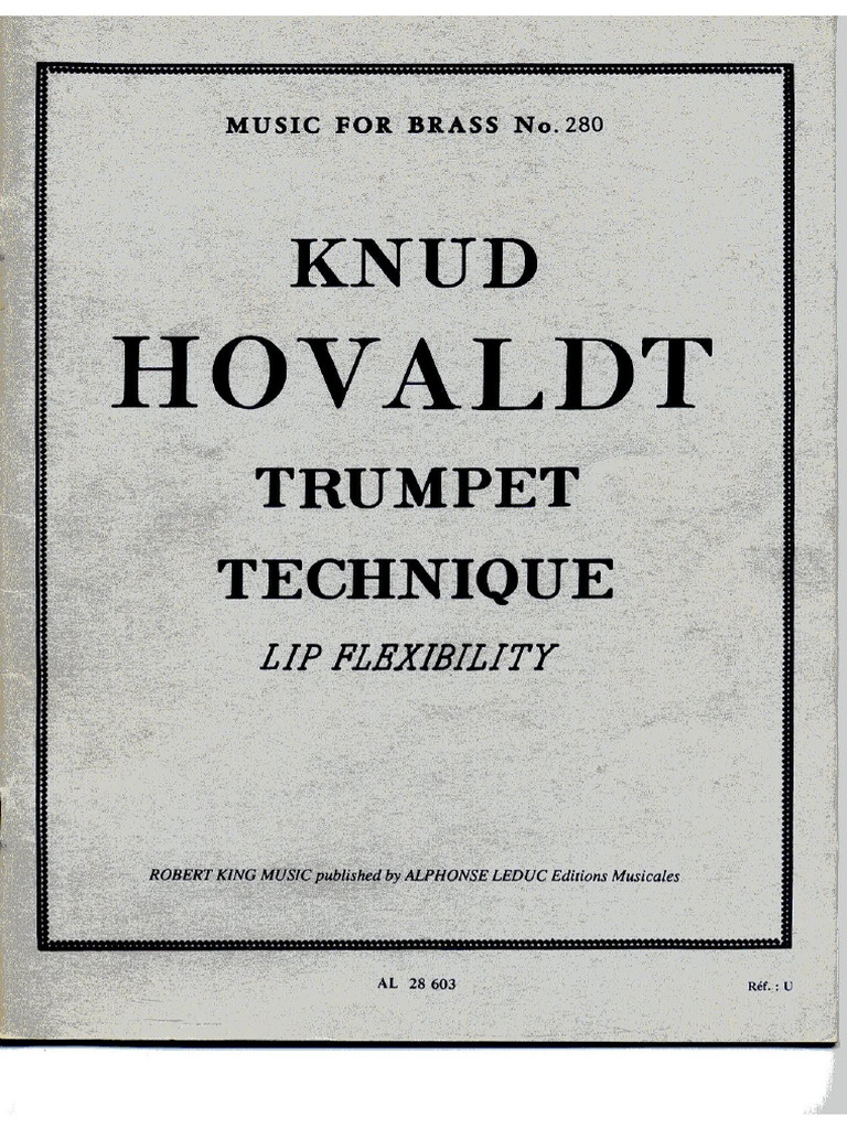 Knud Howaldt-Trumpet Technique Lip Flexibility | PDF