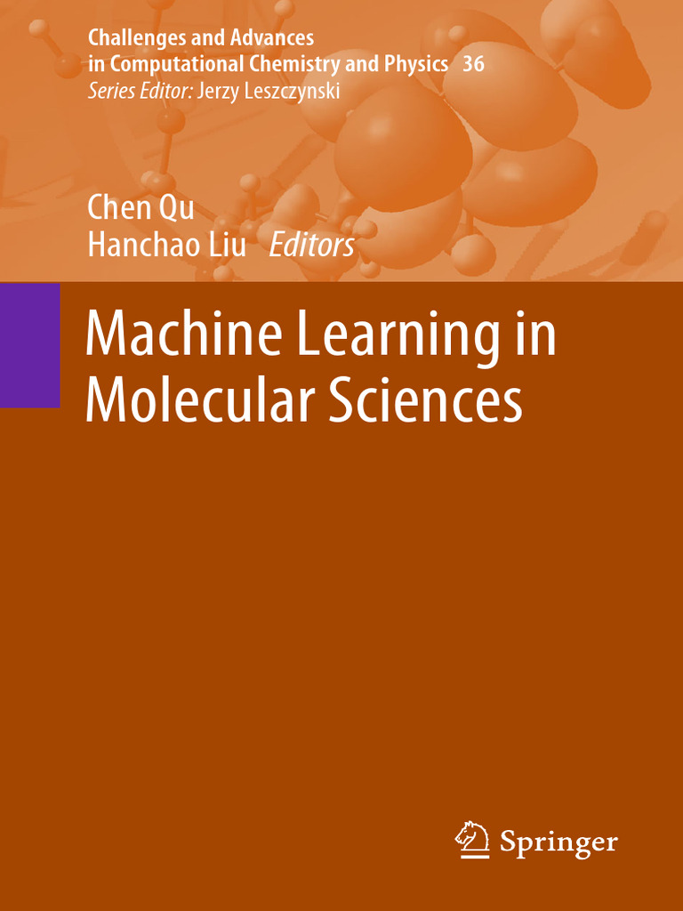 Machine Learning in Molecular Sciences: Chen Qu Hanchao Liu | PDF ...