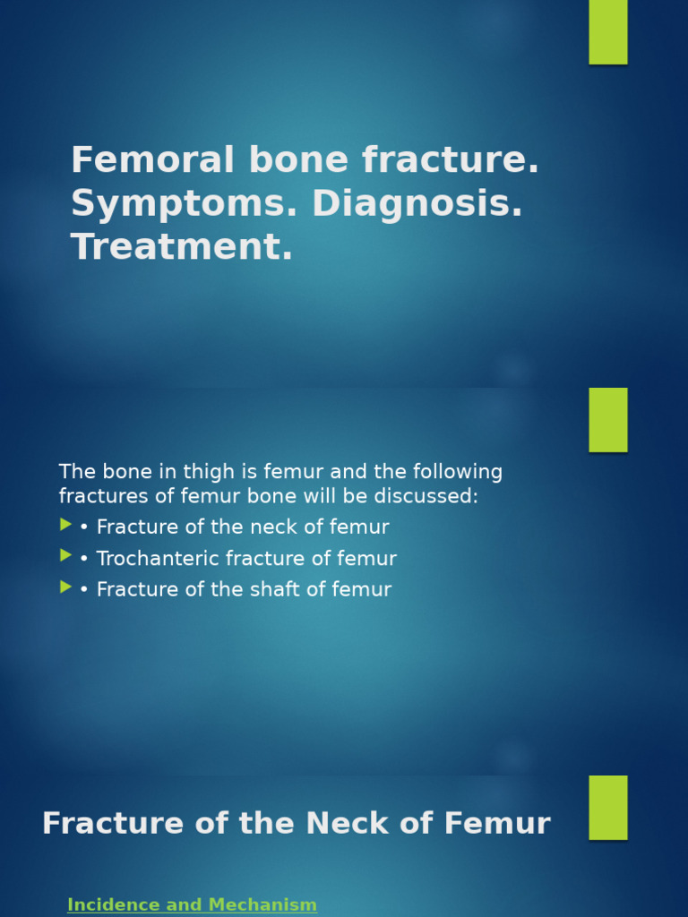 Femoral Bone Fracture | PDF | Hip | Clinical Medicine