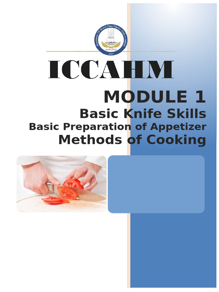 Module 1 - Basic Knife Skills | PDF | Grilling | Boiling