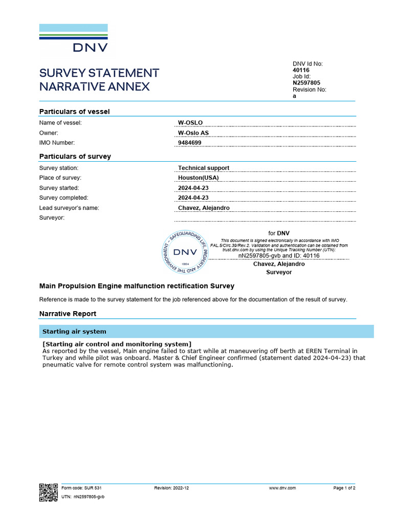 Survey Statement - Narrative Annex - Main Propulsion Engine Malfunction Rectification Survey ...