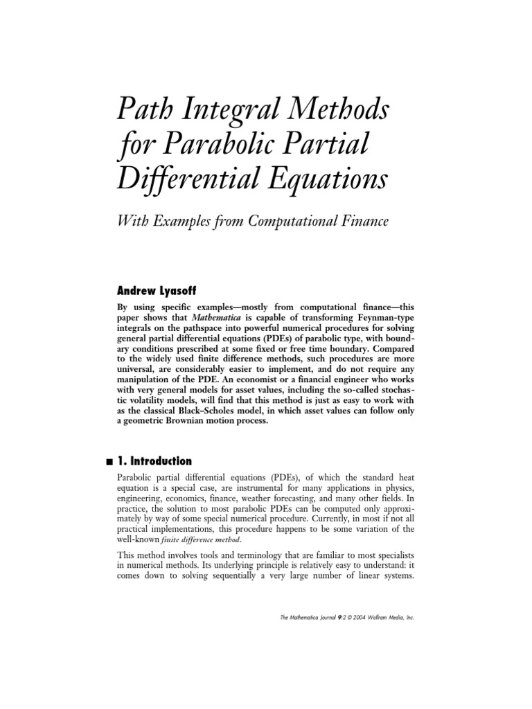 Path Integral Methods For Parabolic Partial Differential Equations With ...