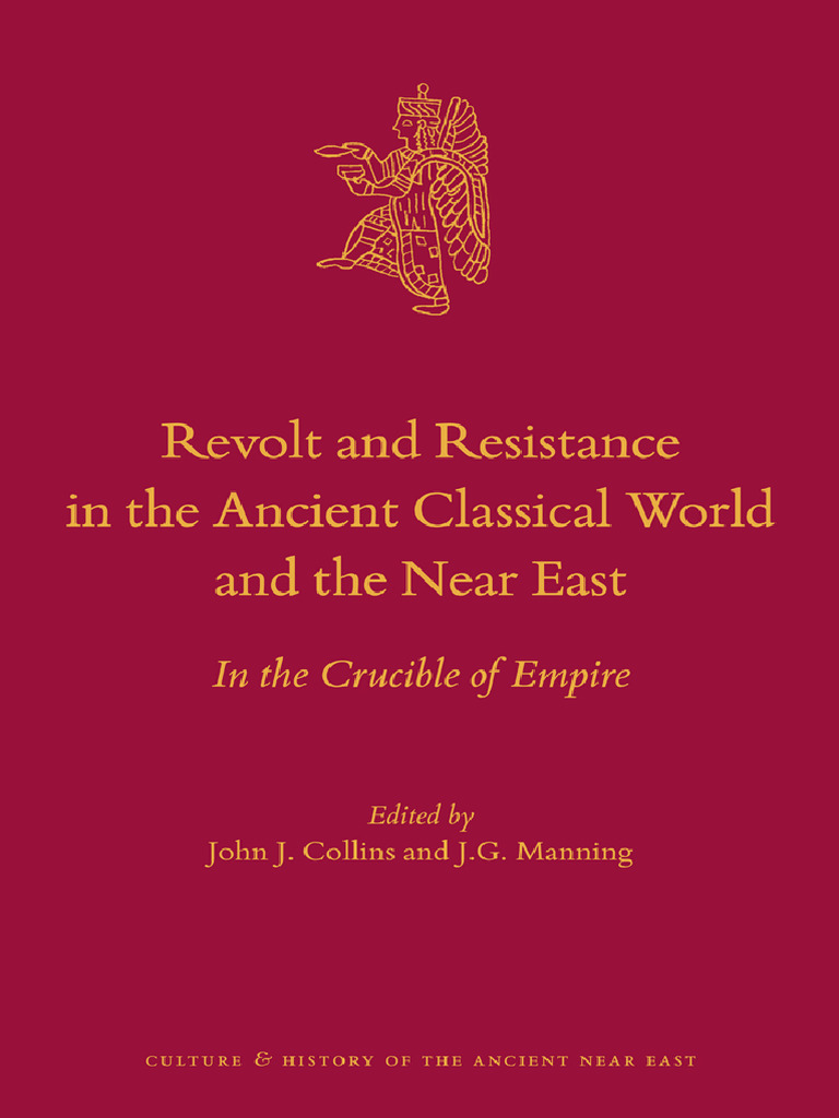 Revolt and Resistance in The Ancient Classical World and The Near East ...