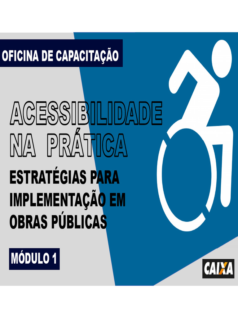 CPP-ACESSIBILIDADE-MODULO-1-rev07 | PDF | Acessibilidade