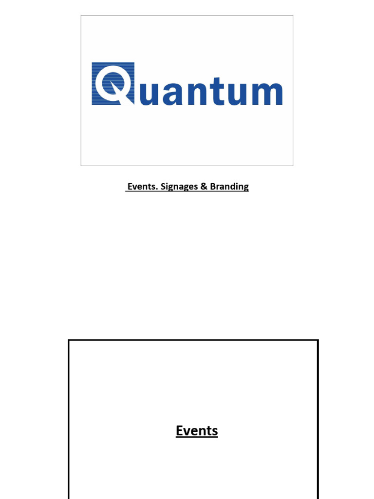 Quantum - Work (Events Signages Branding) 1 | PDF