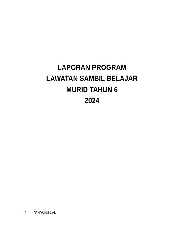 Laporan Lawatan Sambil Belajar Tahun 6 | PDF