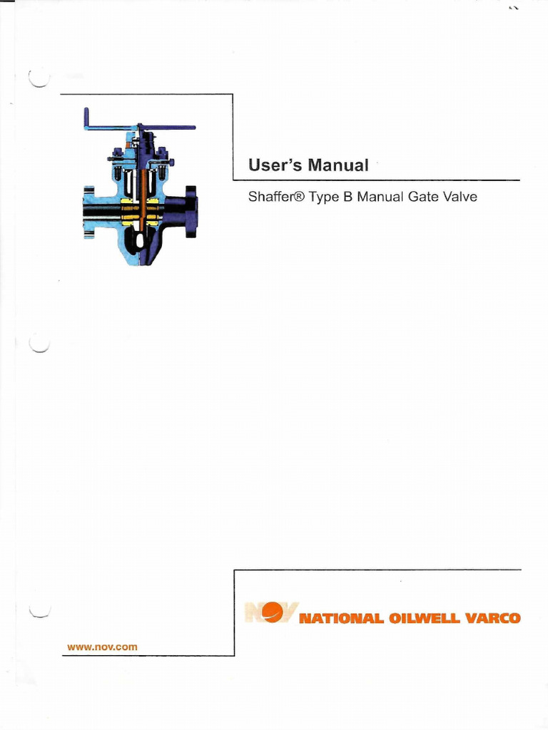 USER MANUEL SHAFFER TYPE B GATE VALVE | PDF