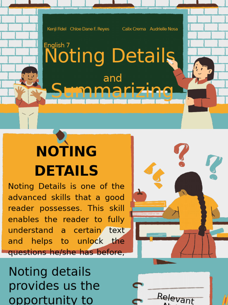 Noting Details and Summarizing - Group 2 | PDF | Reading Comprehension ...