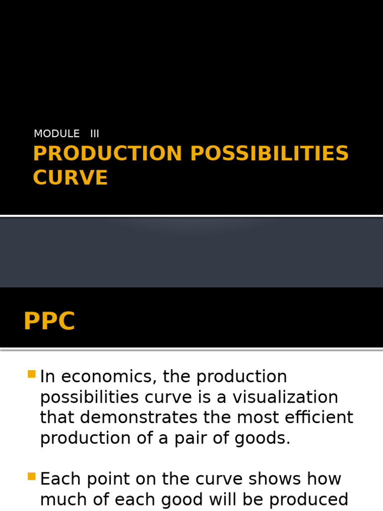 Production Possibilities Curve | PDF | Opportunity Cost | Comparative ...