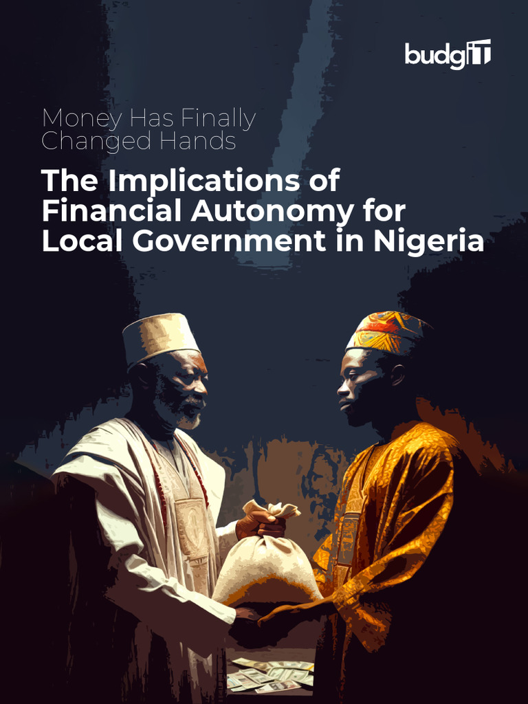 The Implications of Financial Autonomy For Local Governments in Nigeria ...
