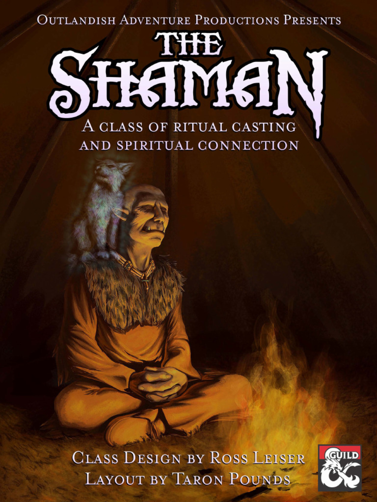 The Shaman Class Complete | PDF | Wizards Of The Coast | Dungeons & Dragons
