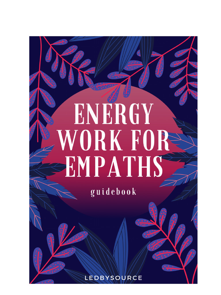 Energy Work Guidebook | PDF | Empathy | Meditation