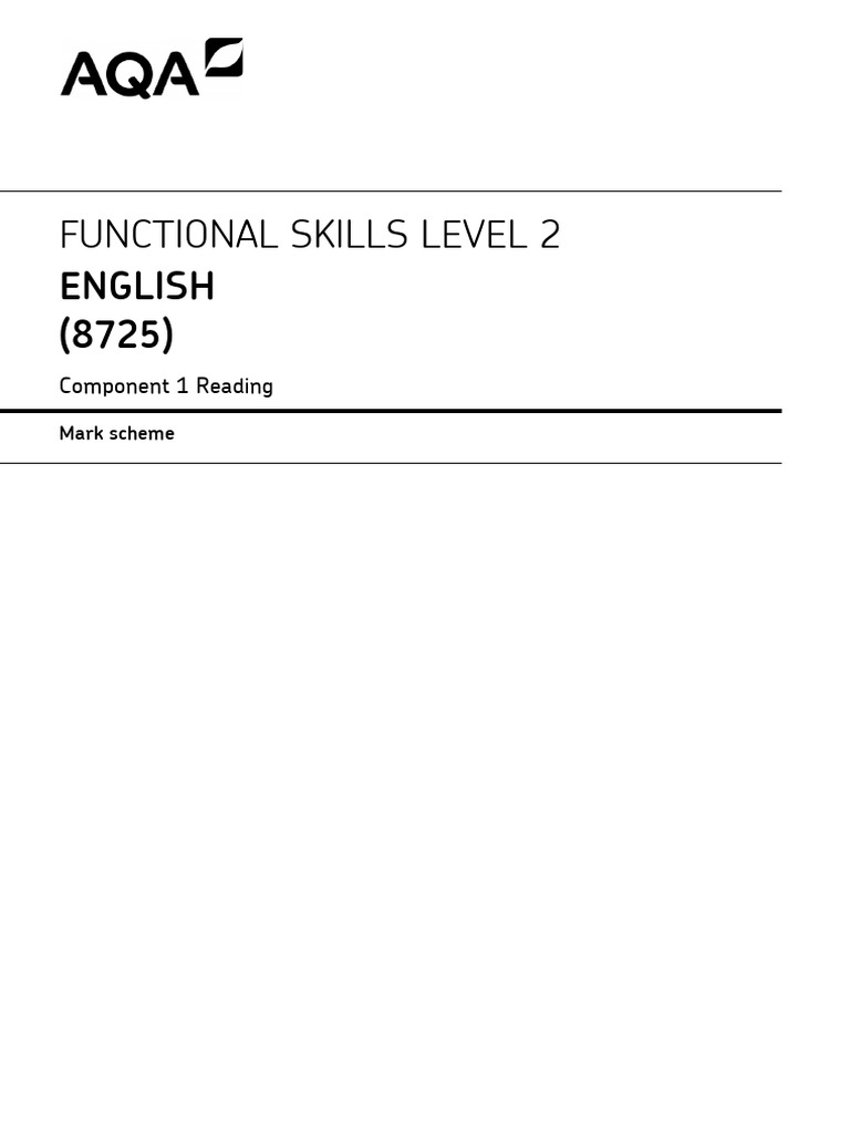Aqa Functional Skills English Level 2 Reading Mark Scheme 2019 | PDF ...
