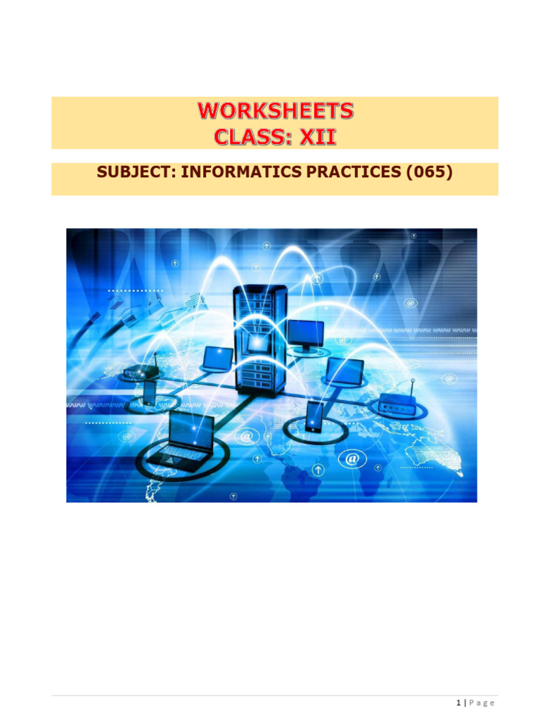 Worksheet Class Xii Ip | PDF | Data Management Software | Computer Programming