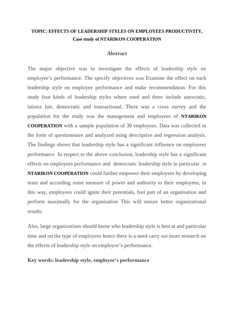 EFFECTS OF LEADERSHIP STYLES ON EMPLOYEES PRODUCTIVITY, Case Study of ...