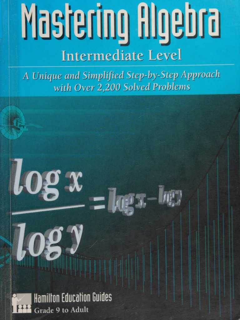 Mastering Algebra-Intermediate | PDF | Factorization | Quadratic Equation