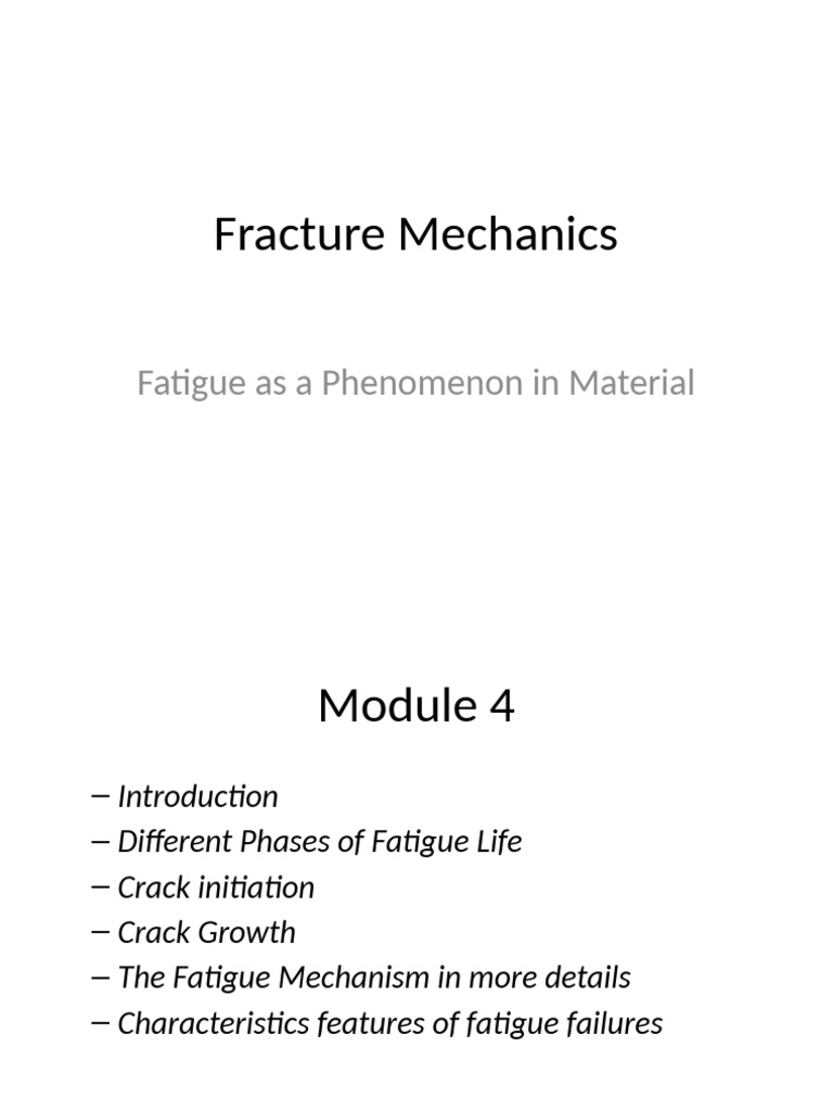 Understanding Fatigue in Materials | PDF | Fracture | Fracture Mechanics