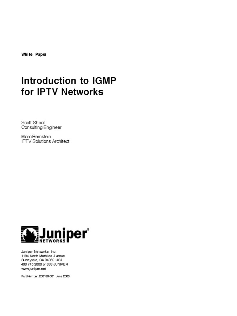 Introduction To IGMP For IPTV Networks: Scott Shoaf Consulting Engineer ...
