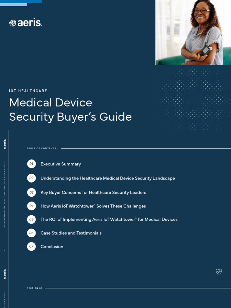 Aeris-IoT-Healthcare-Medical-Device-Security-Buyers-Guide | PDF ... Aeris-IoT-Healthcare-Medical-Device-Security-Buyers-Guide | PDF ...