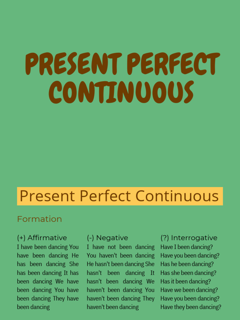 PRESENT PERFECT CONTINUOUS | PDF