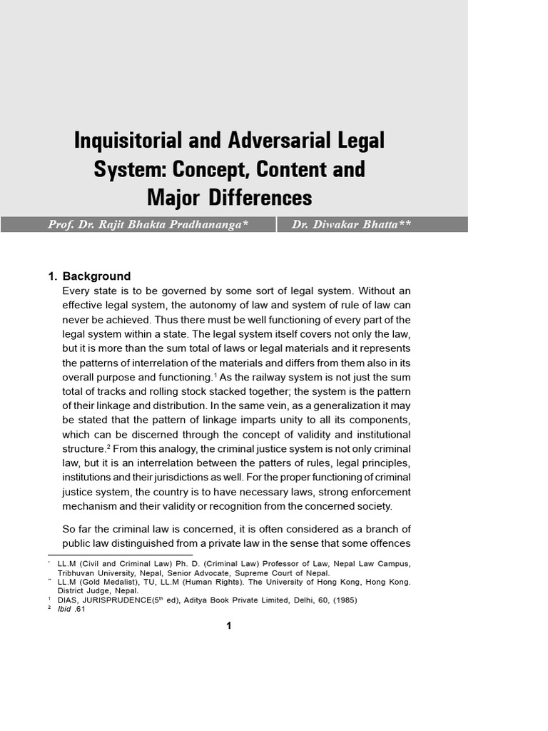 Inquisitorial and Adversarial Legal System: Concept, Content and Major ...