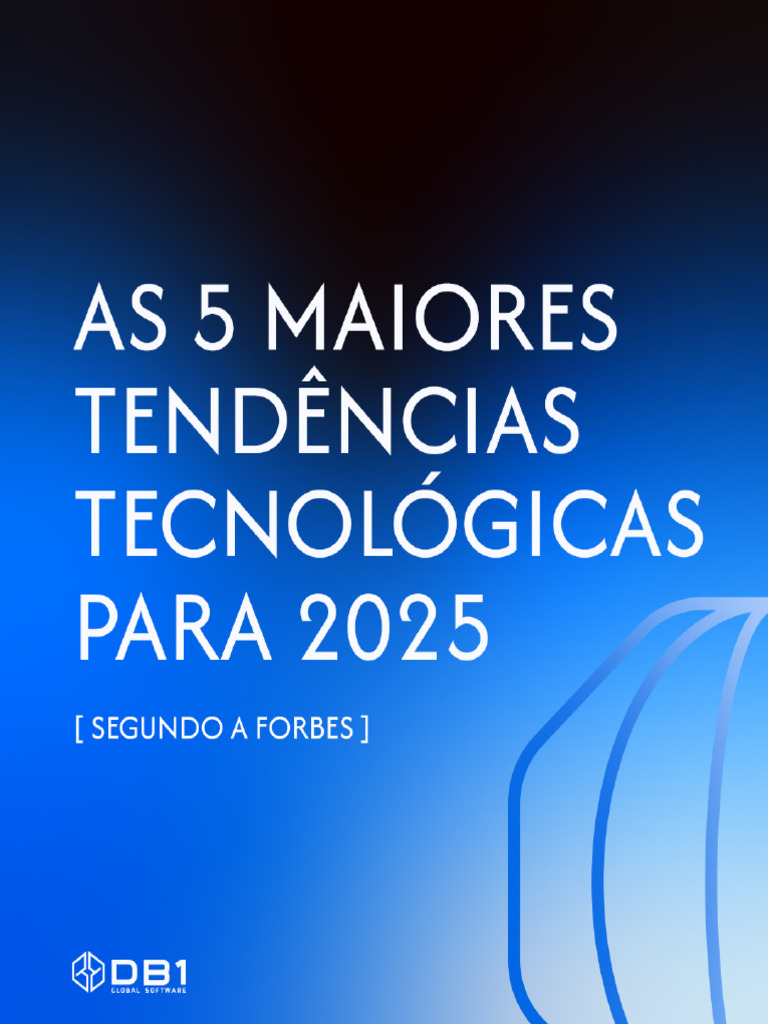 As 5 Maiores Tend Ncias Tecnol Gicas para 2025 1735006161 | PDF