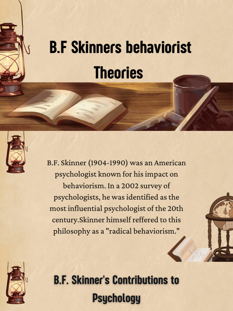 B.F Skinners Behaviorist Theory - 20250127 - 065424 - 0000 | PDF ...
