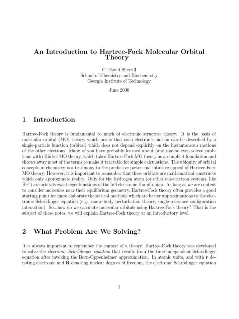 C. David Sherrill - An Introduction To Hartree-Fock Molecular Orbital Theory | PDF | Hartree ...