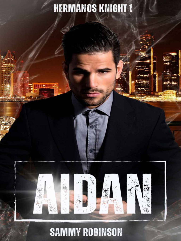 Aidan (Hermanos Knight 1) - Sammy Robinson | PDF