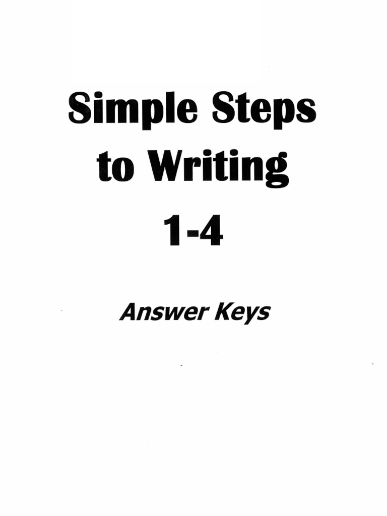 Simple Steps To Writing 1-4 Answer Keys | PDF