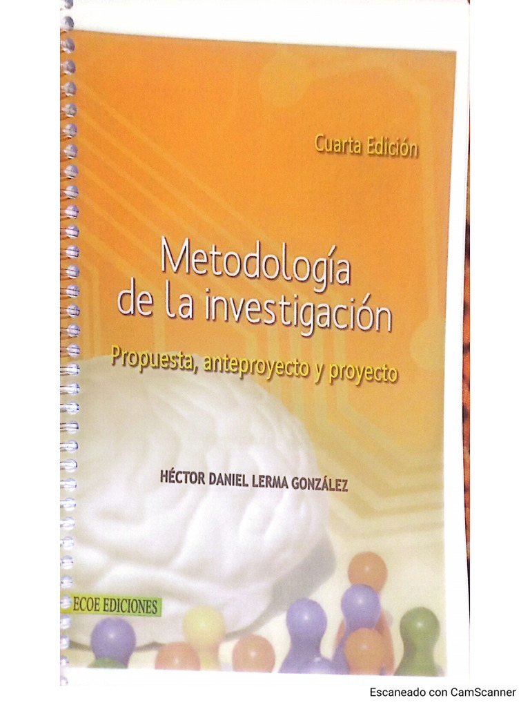 Metodología de la investigació, propuesta, anteproyecto y proyecto | PDF