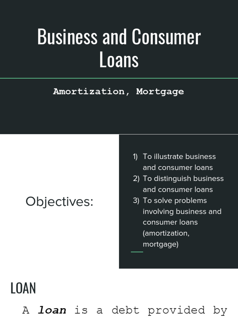 Business vs. Consumer Loans Explained | PDF | Loans | Debt