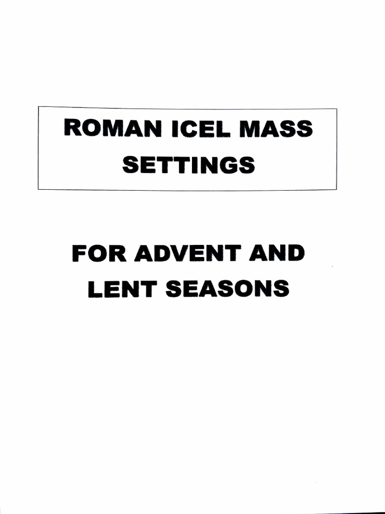 Roman ICEL Mass Settings For Advent and Lent | PDF