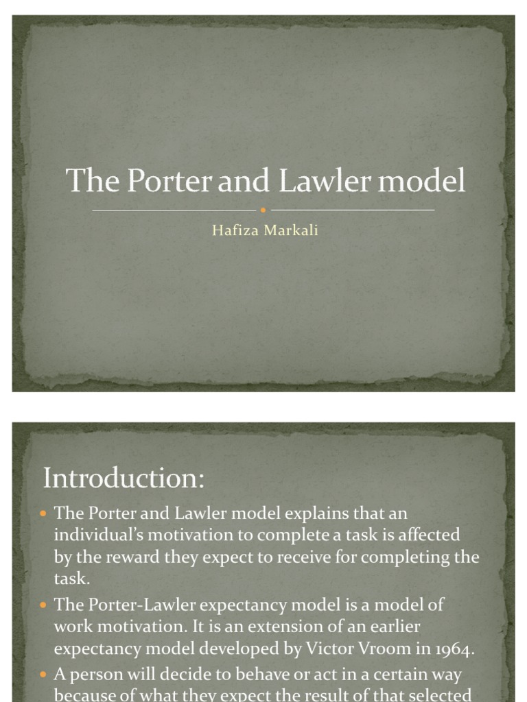 The Porter and Lawler Model | PDF | Motivation | Motivational