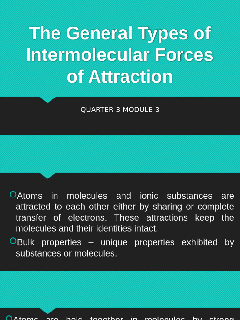 The General Types of Intermolecular Forces of Attraction q3 Week3 | PDF ...