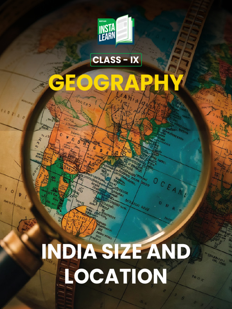 Insta Learn - India Size and Location | PDF | Geography | Earth Sciences
