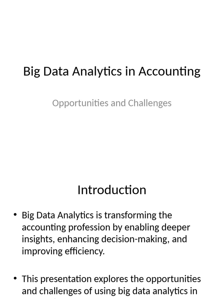 Big Data Analytics in Accounting: Pros & Cons | PDF | Analytics | Big Data