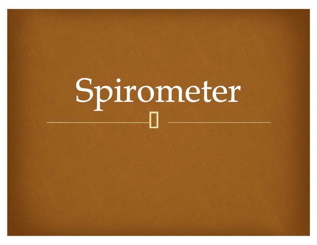 Spirometer Types and Principles | PDF