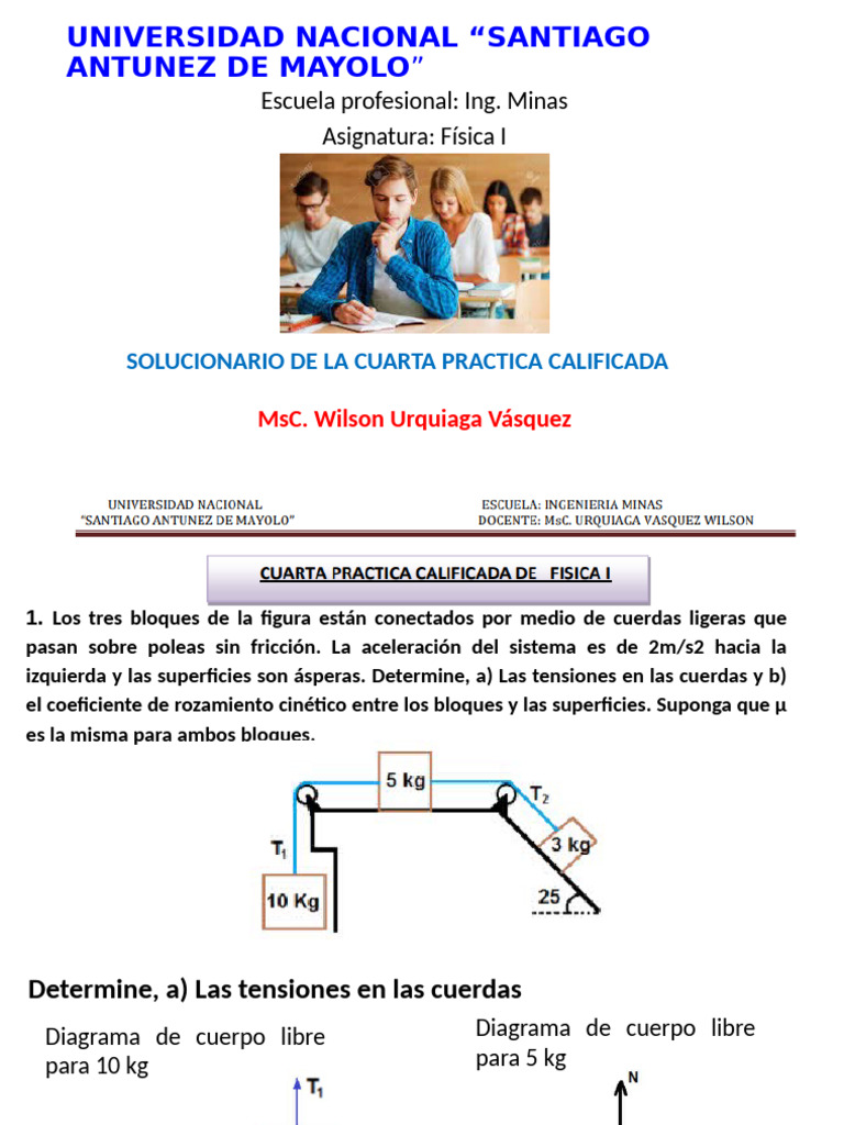 Desarrollo de La Cuarta Practica Calificada | PDF | Fricción | Mecanica clasica