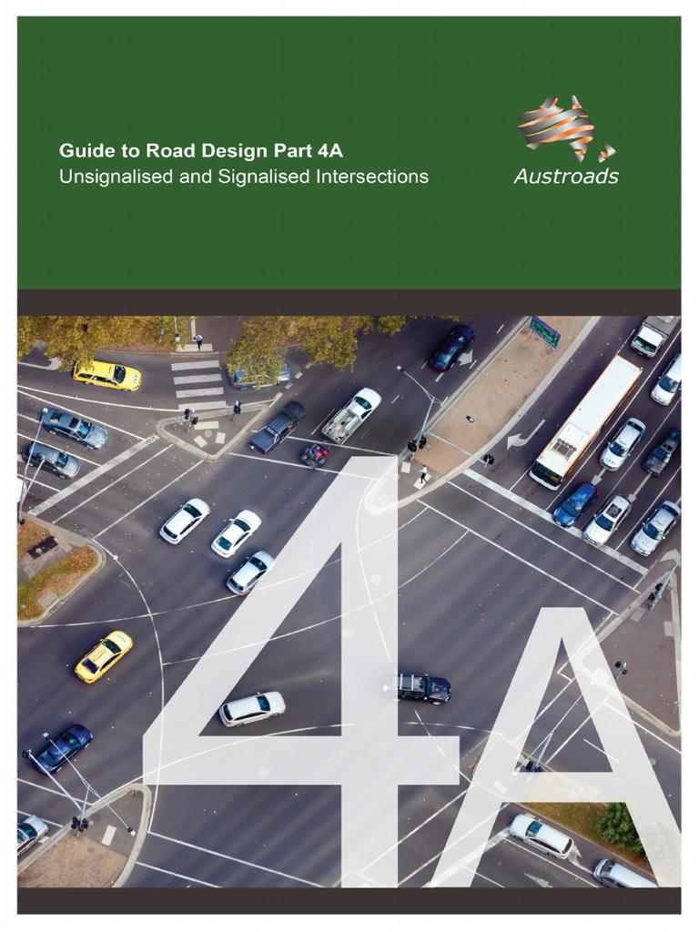 AGRD04A-17 Guide To Road Design Part4A Unsignalised and Signalised Intersections | PDF | Traffic ...