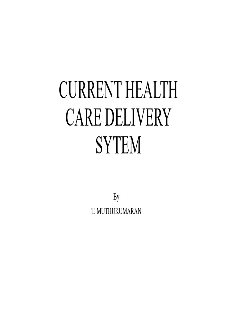 Health Care Delivery System Muthu | PDF | Health Care | Social Programs