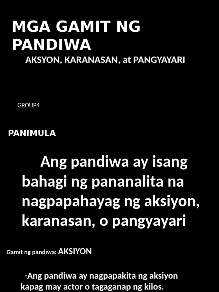 Mga Gamit NG Pandiwa: Aksyon, Karanasan, at Pangyayari | PDF