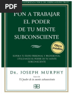 El Poder de Tu Mente Subconsciente Josep Murphy | PDF | Mente | Pensamiento