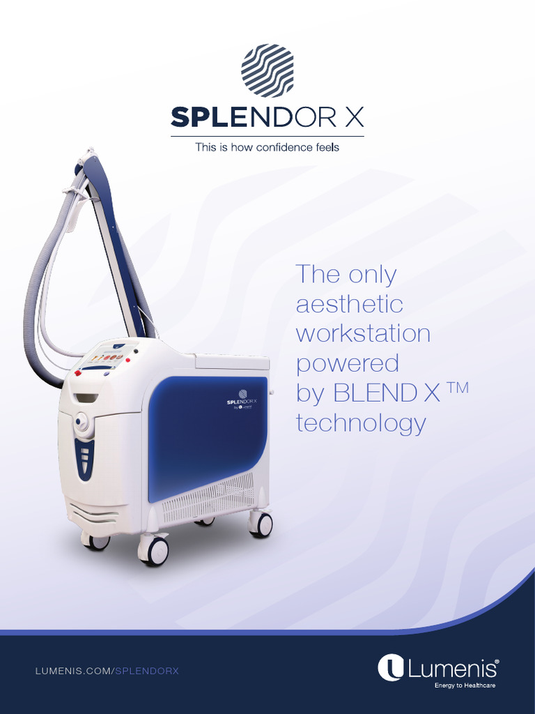 Aesthetic Clinics: SPLENDOR X Laser | PDF