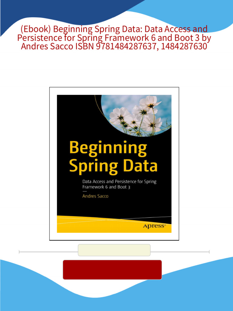 (Ebook) Beginning Spring Data: Data Access and Persistence For Spring Framework 6 and Boot 3 by ...