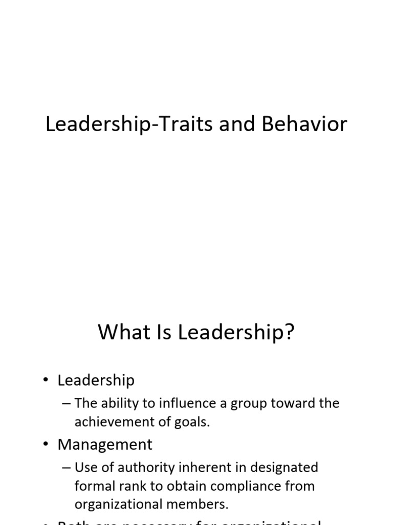 Leadership Trait Behavior | PDF | Leadership | Popular Psychology